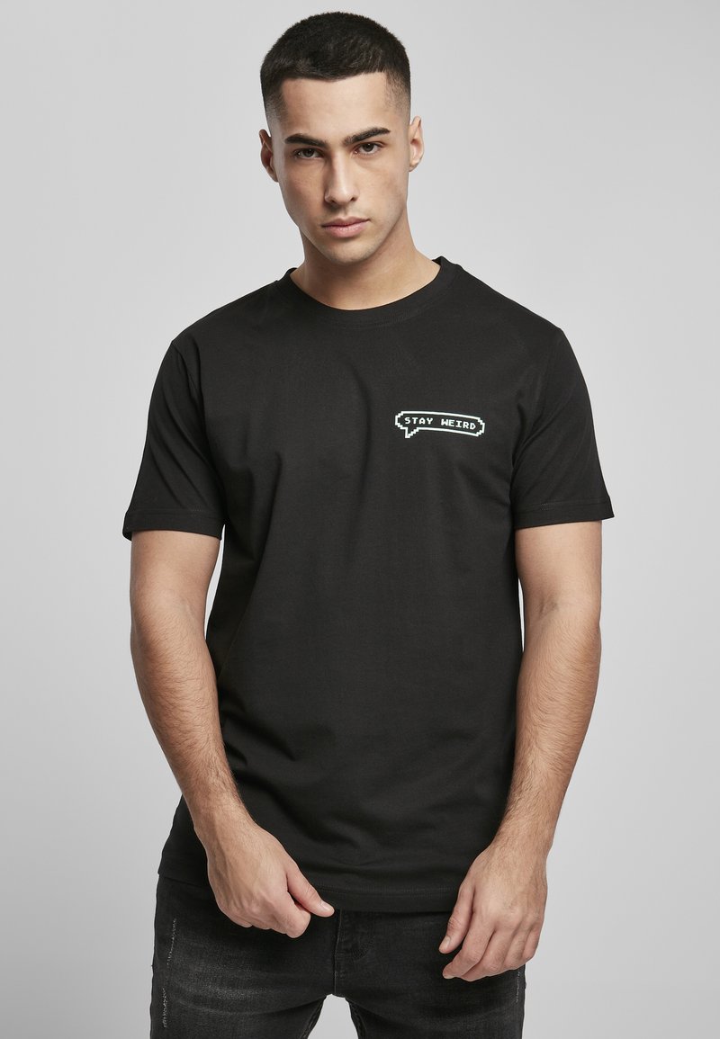 Mister Tee STAY WEIRD - T-Shirt print - black/schwarz - Zalando.de